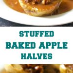 Stuffed Baked Apple Halves - My Gorgeous Recipes