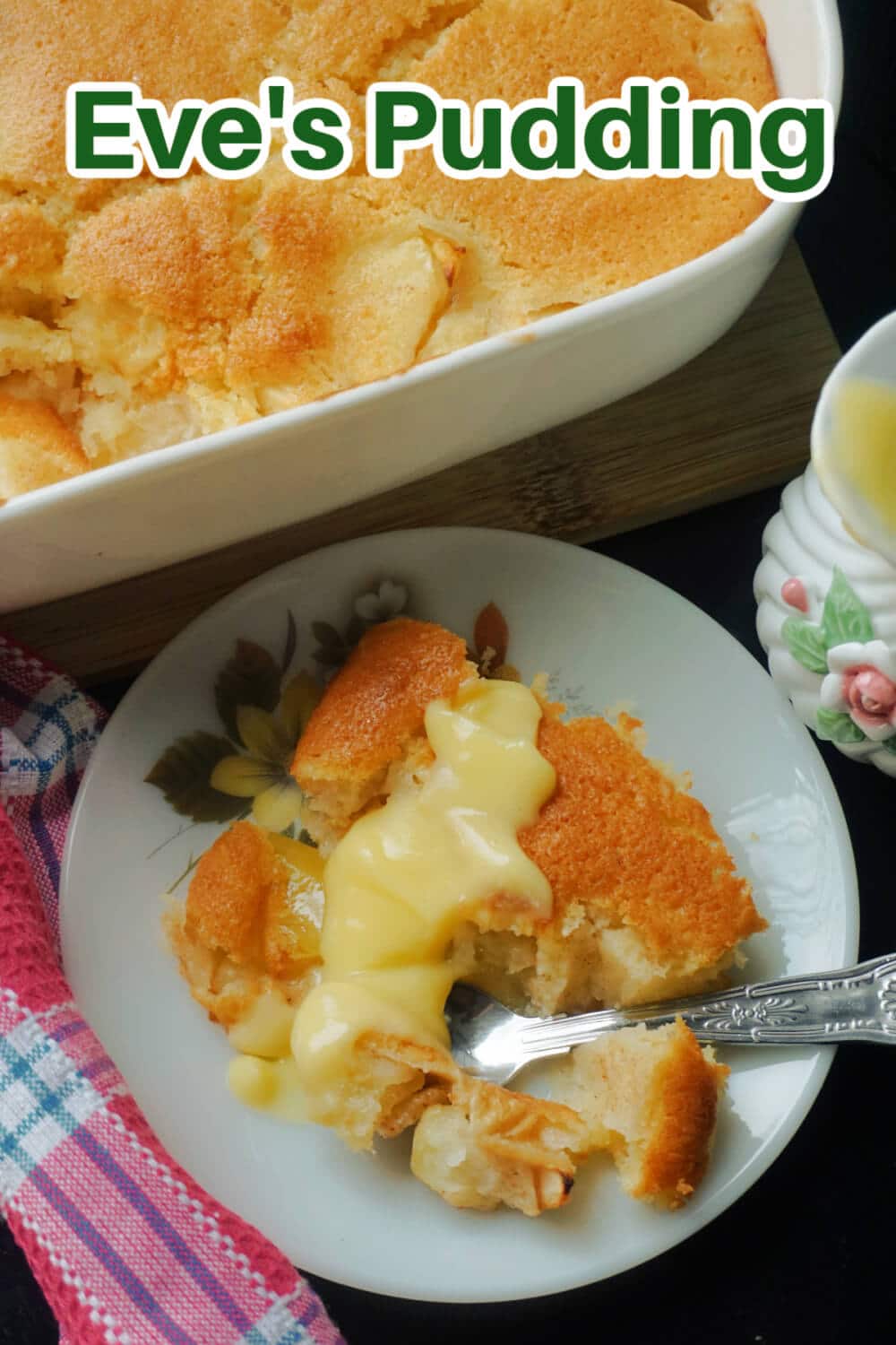 Eve's Pudding - My Gorgeous Recipes