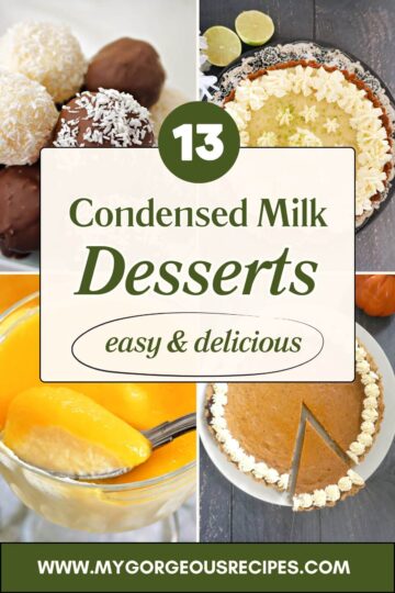 Easy Condensed Milk Desserts for Every Celebration - My Gorgeous Recipes