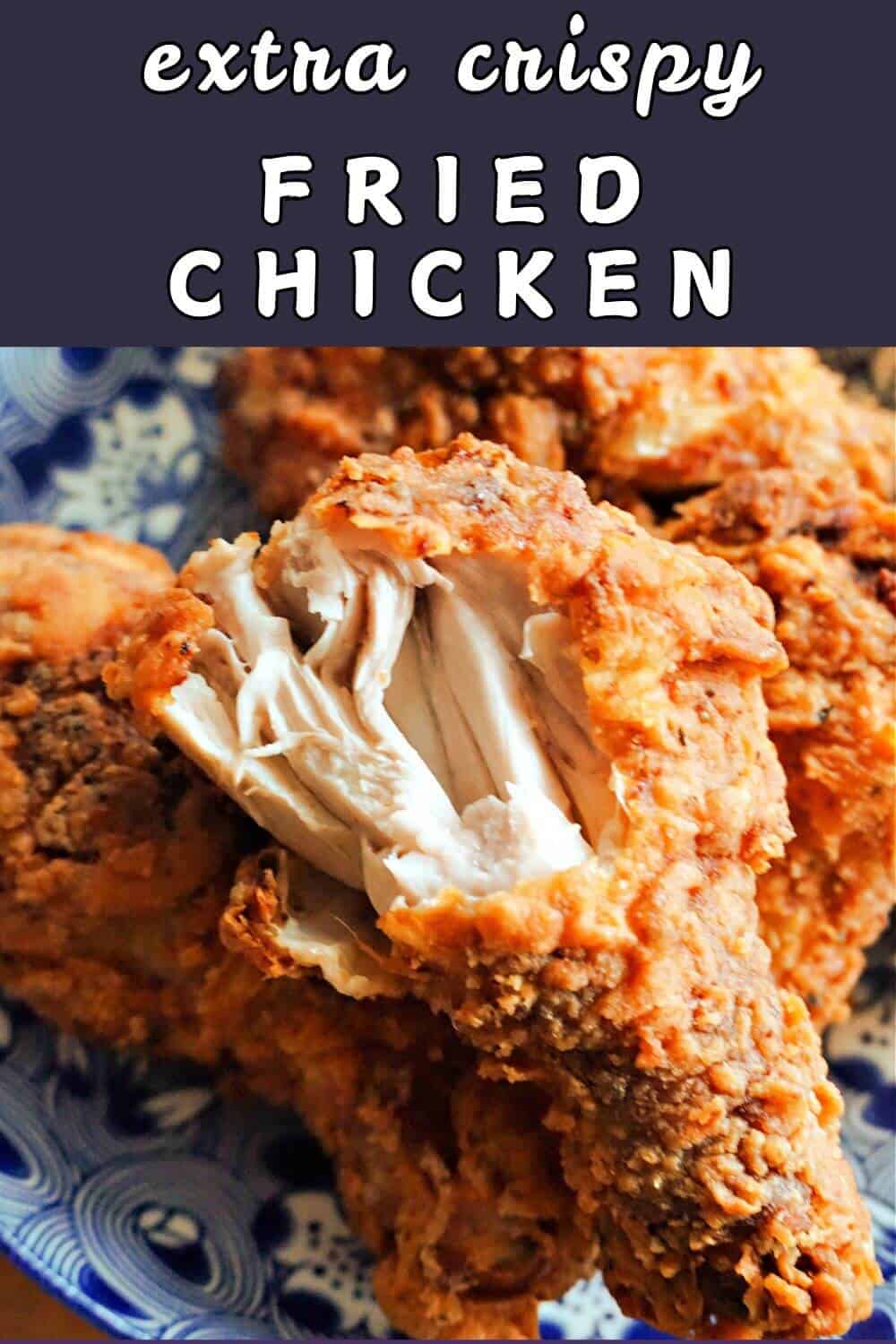 Extra Crispy Fried Chicken - My Gorgeous Recipes