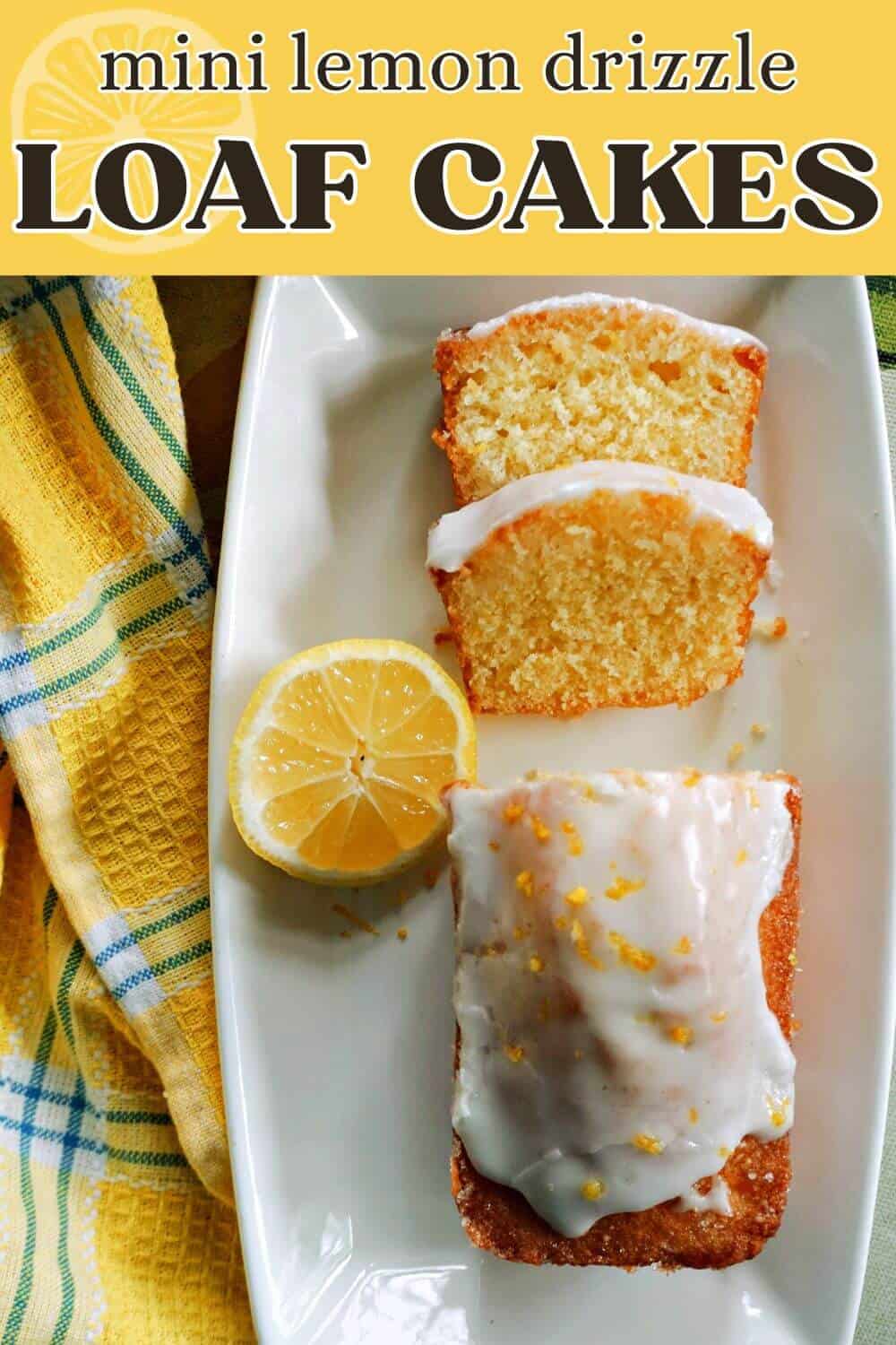 Mini Lemon Drizzle Loaf Cakes with Lemon Icing - My Gorgeous Recipes